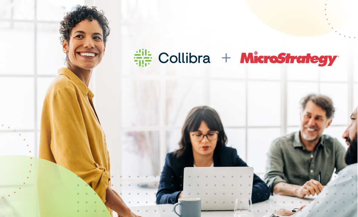Collibra + MicroStrategy: Empowering trusted business reporting | Collibra